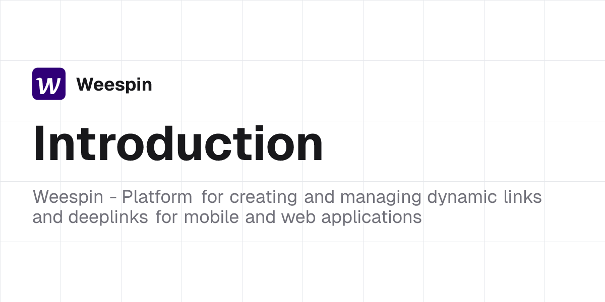 Introduction - Weespin